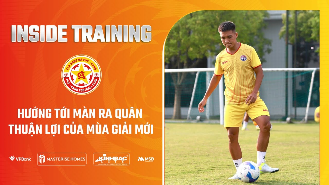 INSIDE TRAINING | Hướng tới màn ra quân thuận lợi của mùa giải mới ...